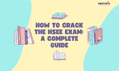 How To Crack The Hsee Exam A Complete Guide Mentoria