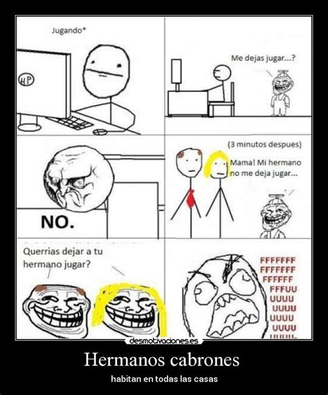 Hermanos Cabrones Desmotivaciones