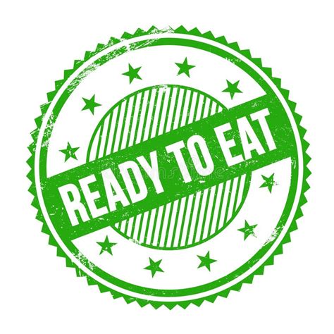 Ready To Eat Text Written On Green Grungy Round Stamp Stock