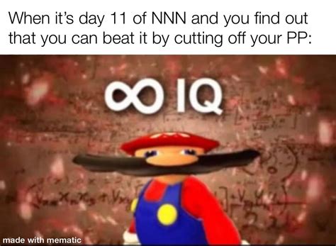 Daily Nnn Meme Day 11 With Extra Dumb R Memes