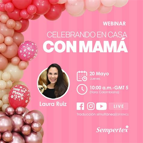 Webinar Celebrando Con Mamá B2b Colombia