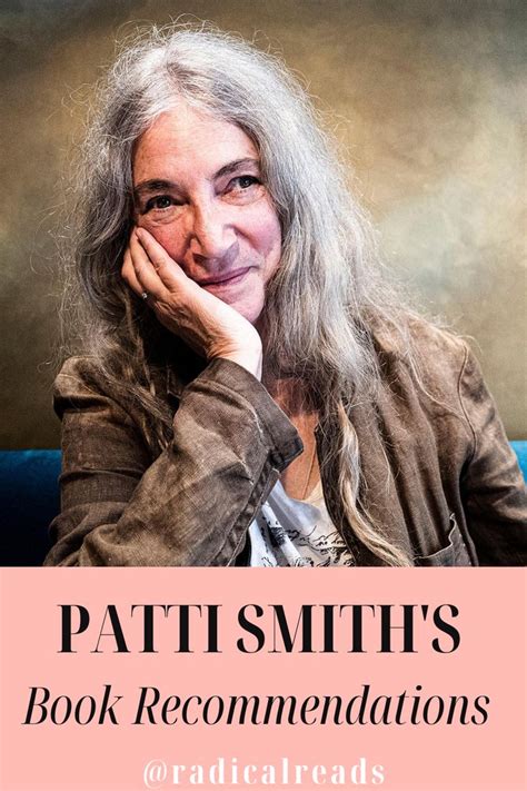 Patti Smiths Book Recommendations Understanding Patti Smiths Themes