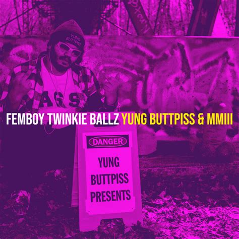 Femboy Twinkie Ballz Single By Yung Buttpiss Spotify