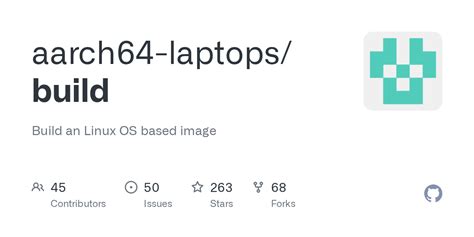 Github Aarch64 Laptopsbuild Build An Linux Os Based Image · Github