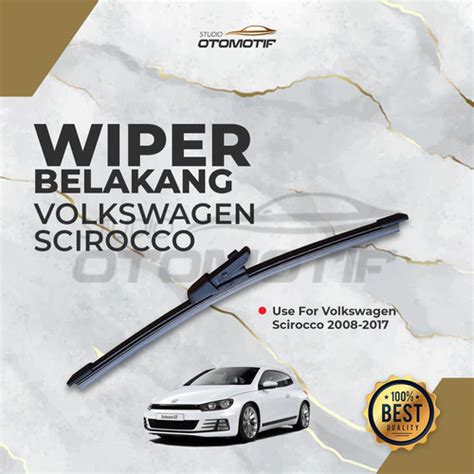 Jual Wiper Belakang Vw Scirocco Rear Wiper Volkswagen Scirocco