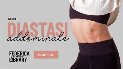 Diastasi Addominale 7 Esercizi Mirati Da Fare A Casa Youtube