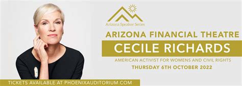 Arizona Speaker Series Cecile Richards Tickets 6th October