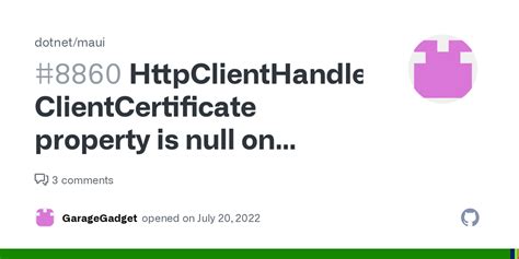 Clienthandler Clientcertificate Property Is Null On Android · Issue
