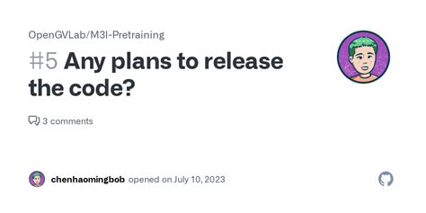 Any Plans To Release The Code · Issue 5 · Opengvlabm3i Pretraining · Github