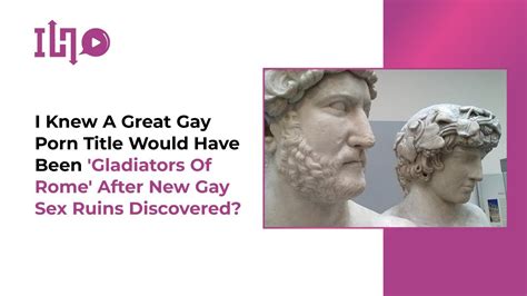 I Knew A Great Gay Porn Title Would Have Been Gladiators Of Rome