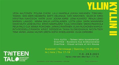Taiteen Talolla Avautuu 1182023 Taiteen Talolla Toimivien Taiteilijoiden Yhteisnäyttely Yllin