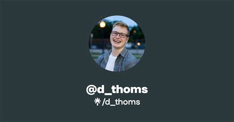 Dthoms Twitter Instagram Linktree