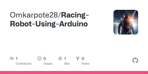 GitHub Omkarpote Racing Robot Using Arduino