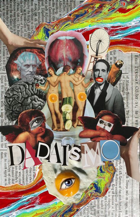 Dadaism Collage Art Projects Digital Collage Art Dadaism Art