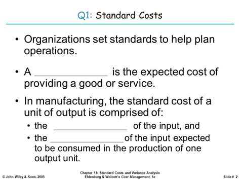 John Wiley Sons 2005 Chapter 11 Standard Costs And Variance