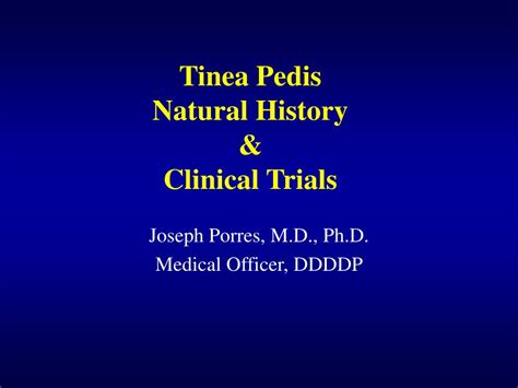 Ppt Tinea Pedis Natural History And Clinical Trials Powerpoint