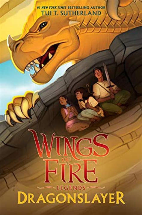 Dragonslayer Wings Of Fire Legends Tui T Sutherland