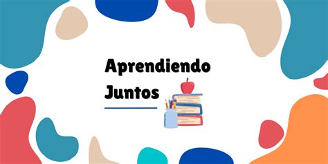 Aprendiendo Juntos Xppp