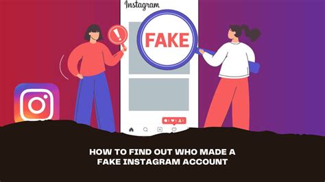 How To Find Out Who Made A Fake Instagram Account