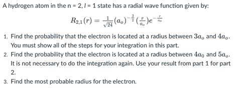 Solved A Hydrogen Atom In The N2i1 State Has A Radial