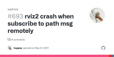 Rviz Crash When Subscribe To Path Msg Remotely Issue Ros Rviz GitHub