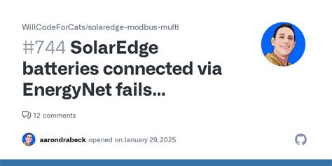 Solaredge Batteries Connected Via Energynet Fails Initialization · Issue 744 · Willcodeforcats