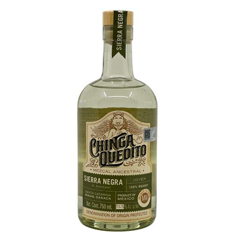 Chinga Quedito Ancestral Sierra Negra Mezcal Old Town Tequila