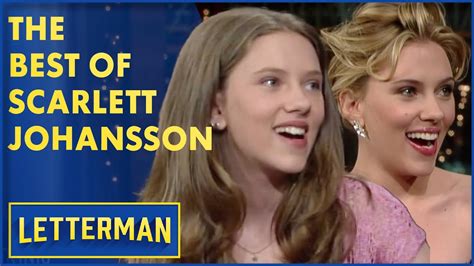 The Best Of Scarlett Johansson David Letterman Youtube