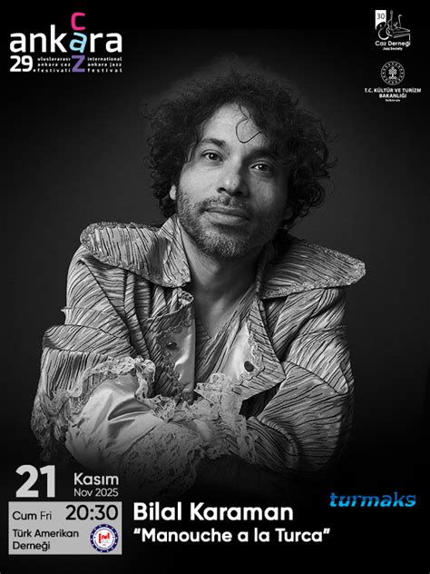 Bilal Karaman Manouche A La Turca Konseri Biletleri Biletinial