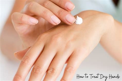 Dry Hands 10 Best Ways To Treat Dry Skin On Hands Beauty Crafter