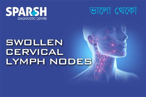 Swollen Cervical Lymph Nodes Sparsh Diagnostic Center