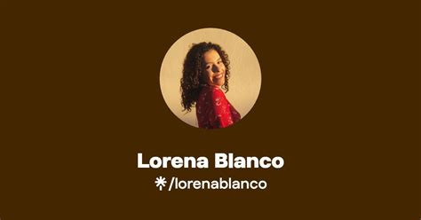 Lorena Blanco Linktree