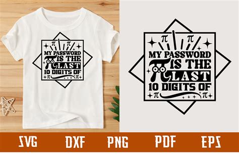 My Password Is The Last 10 Digits Of Svg Graphic By Binasvgbundle · Creative Fabrica