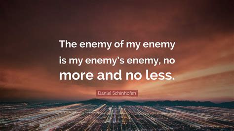 Enemy Of My Enemy Enemies Of My Enemy Owmovg