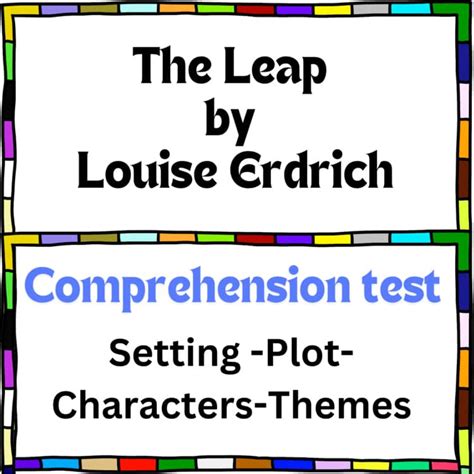 The Leap Comprehension Test Setting Plot Characters And Themes Tpt
