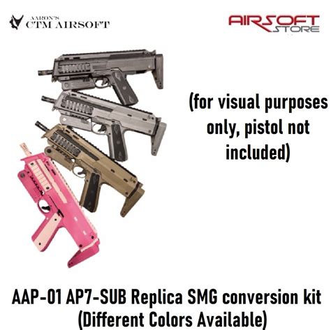 Aap 01 Ap7 Sub Replica Smg Conversion Kit Airsoft Store