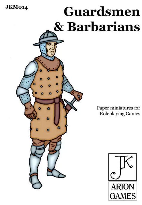 John Kapsalis Guardsmen And Barbarians Arion Games Kapsalis Miniatures Drivethrurpg