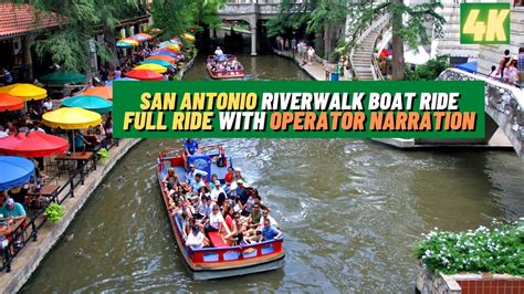 4k San Antonio Riverwalk Full Boat Ride And Tour With Narration Youtube