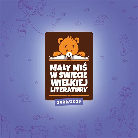 Mały Miś W świecie Wielkiej Literatury Gminne Przedszkole Publiczne W