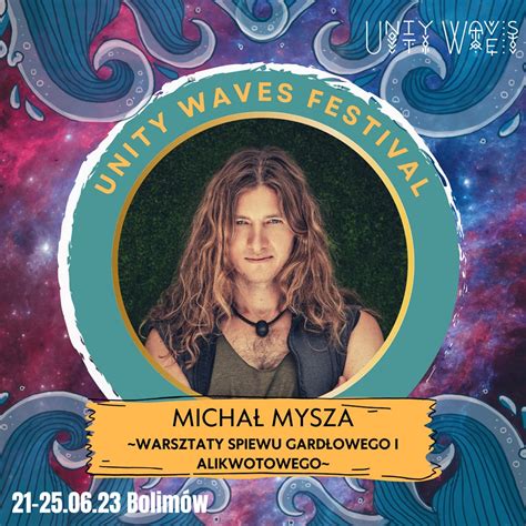 Michał Mysza Prelegenci Na Unity Waves Festival