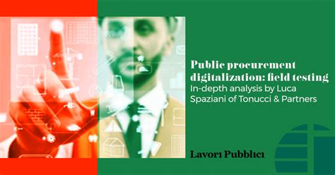 Public Procurement Digitalization Field Testing Tonucci And Partners
