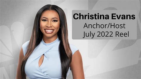 Christina Evans July 2022 Anchor Reel Youtube