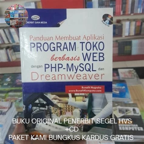 Jual Panduan Membuat Aplikasi Program Toko Berbasis Web Dengan Php Mysqlcd Kab Bantul Buku