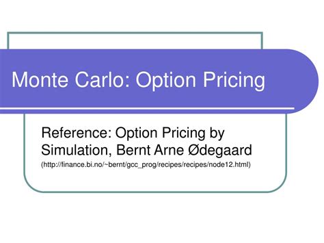 Ppt Monte Carlo Option Pricing Powerpoint Presentation Free Download Id1739240