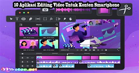 10 Aplikasi Editing Video Untuk Konten Smartphone Mboton