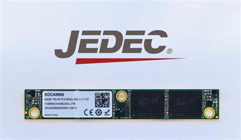 Jedec объявил о скором завершении разработки быстрой ноутбучной памяти Socamm2 Lpddr5x