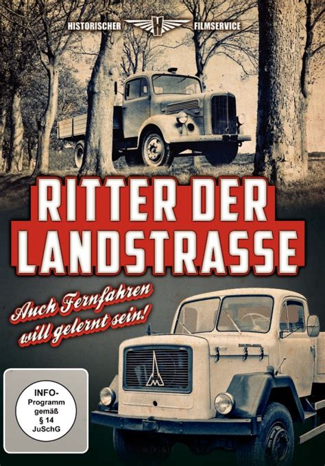 Ritter Der Landstraße Oldtimer Lastwagen Oldtimer Historischer Filmservice
