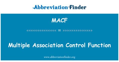 Macf Definition Multiple Association Control Function Abbreviation
