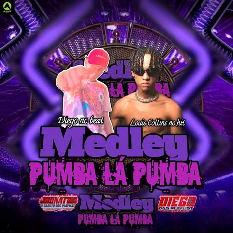 Medley Pumba Lá Pumba Youtube Music