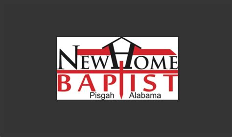 New Home Baptist Church Pisgah Pisgah Al